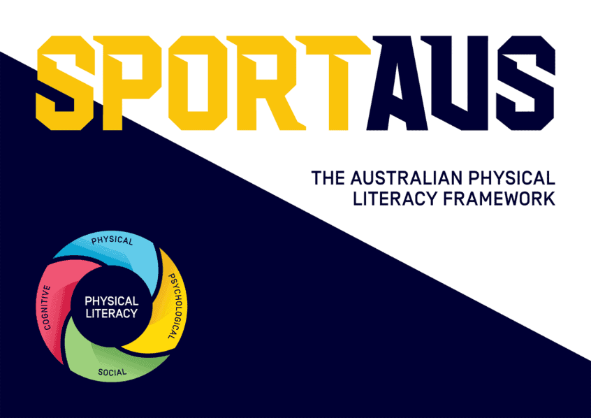 The Australian Physical Literacy Framework - Sport Australia - PE Scholar
