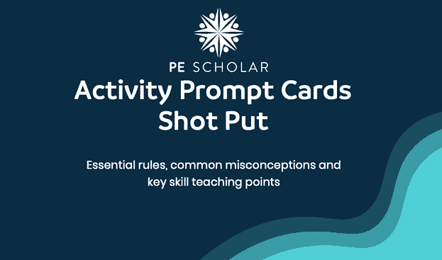 Shot Put Activity Prompt Card - PE Scholar